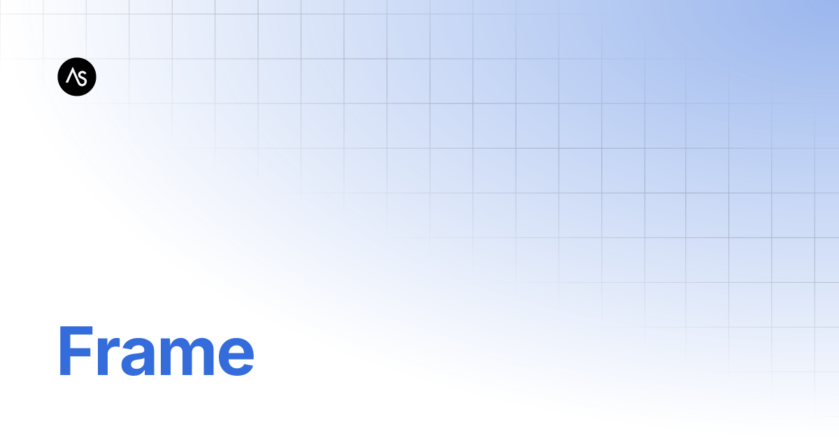 Frame | asBrain | AncoraSpring Docs